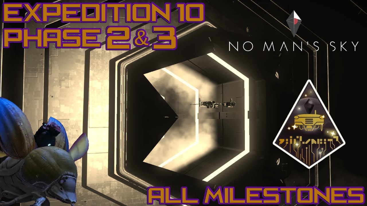 No Man's Sky: Expedition 10, Phase 2 & 3 - Playalong Walkthrough - YouTube