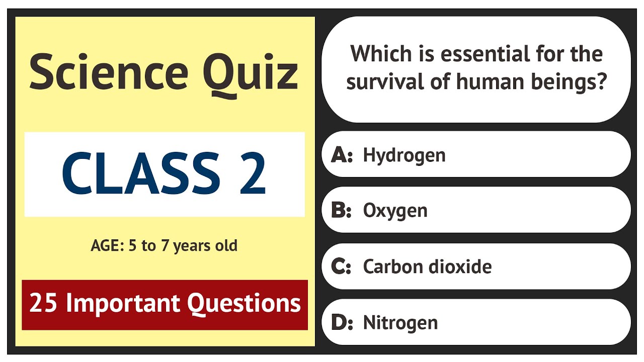 Science Quiz For Class 2 25 Important Questions Age 5 To 7 Years science-quiz-for-class-2-25-important-questions-age-5-to-7-years