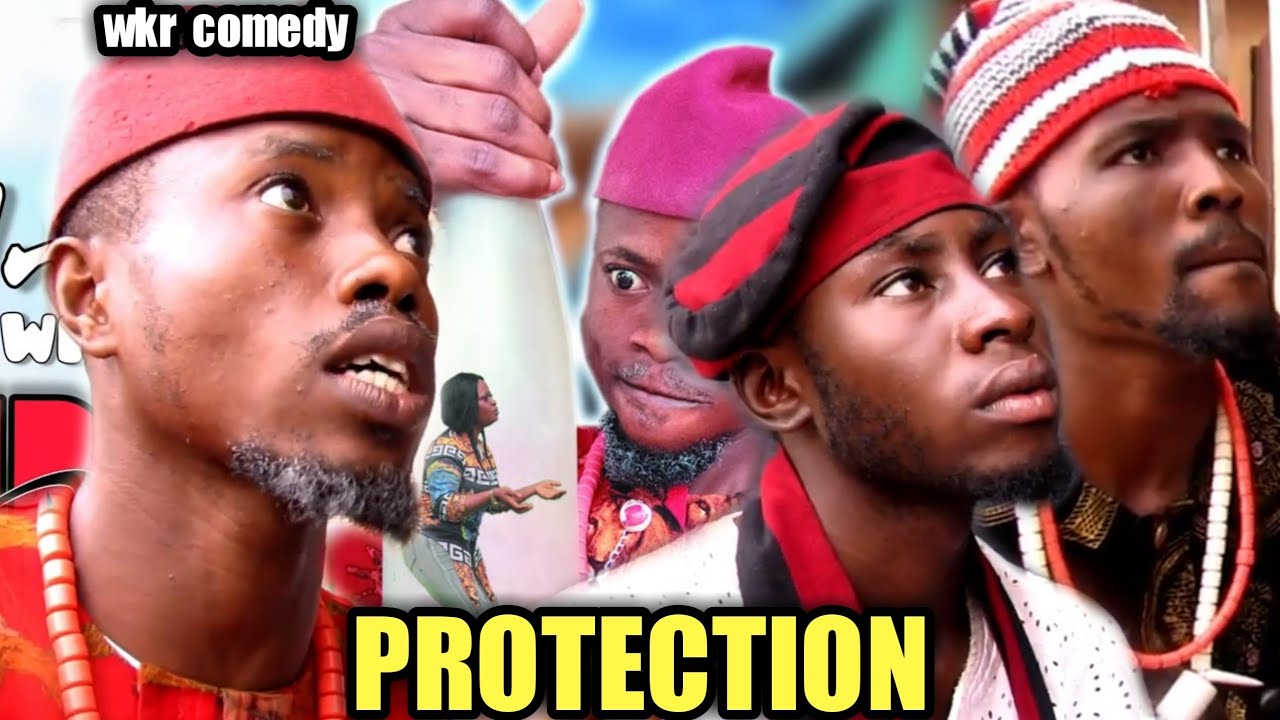 PROTECTION (WKR COMEDY) || (MC DEV COMEDY) || (OGA LANDLORD) - YouTube