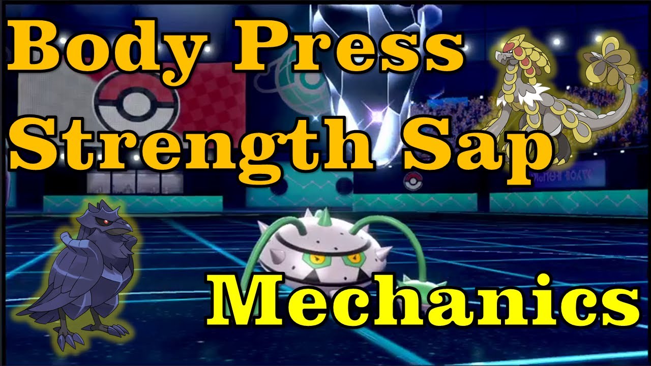 Body Press, Strength Sap, & Foul Play: Mechanics Monday - YouTube