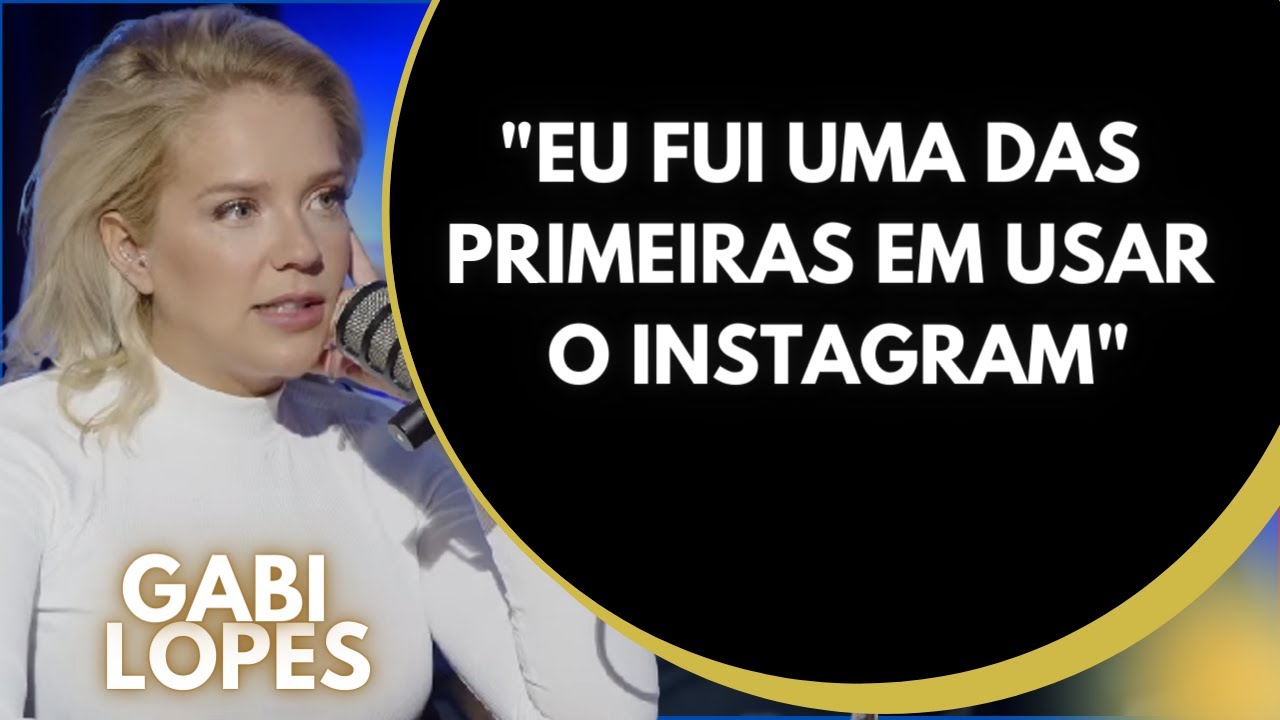 COMO GABI LOPES SE TORNOU INFLUENCER - @Real Podcast - YouTube