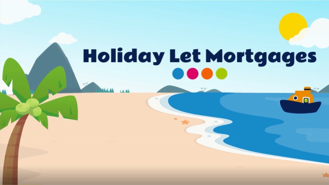 What is a Holiday Let Mortgage? - YouTube