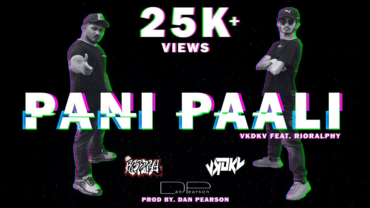 VKDKV - PANI PAALI ft Rio Ralphy | Prod.by Dan Pearson | Official Music ...
