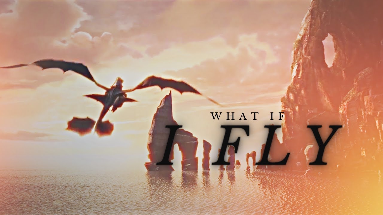 ||HTTYD|| What If I Fly - YouTube