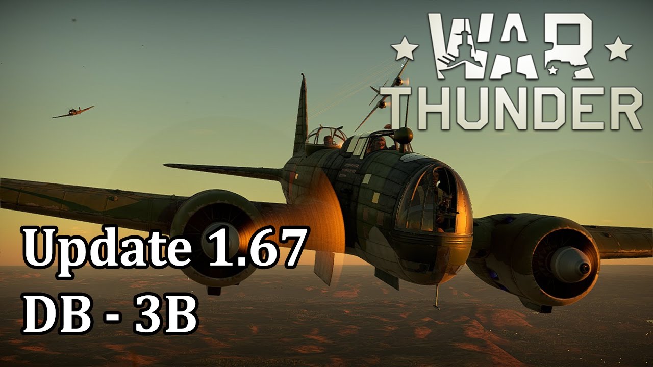 War Thunder - Update 1.67 - DB-3B - YouTube