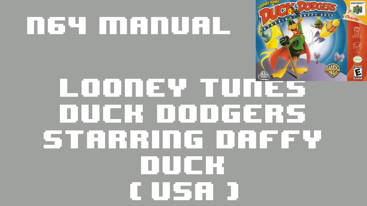 [N64 Manual] Looney Tunes - Duck Dodgers starring Daffy Duck (USA ...