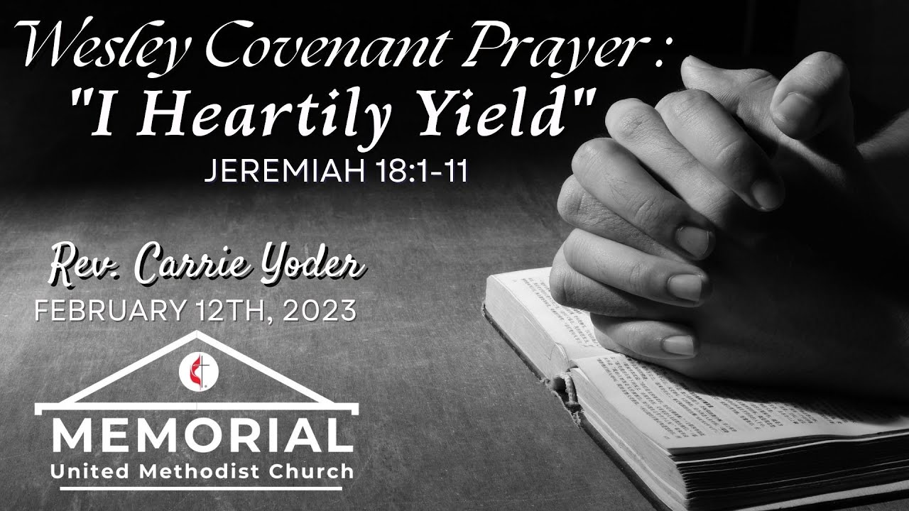 Sunday Worship, February 12h, 2023 "I Heartily Yield..." Rev. Carrie ...