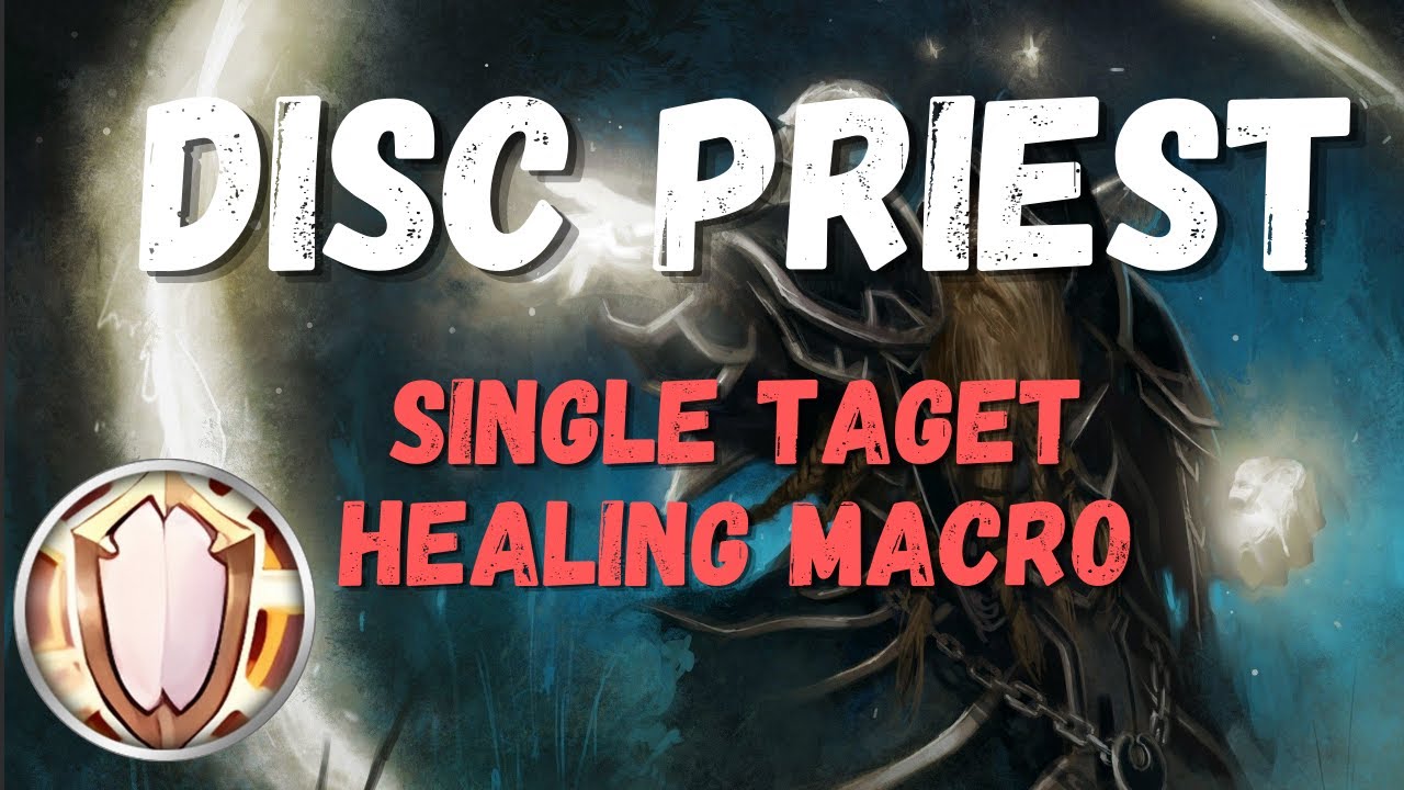 Short But Sweet - Discipline Priest Single Target Healing Macro - YouTube