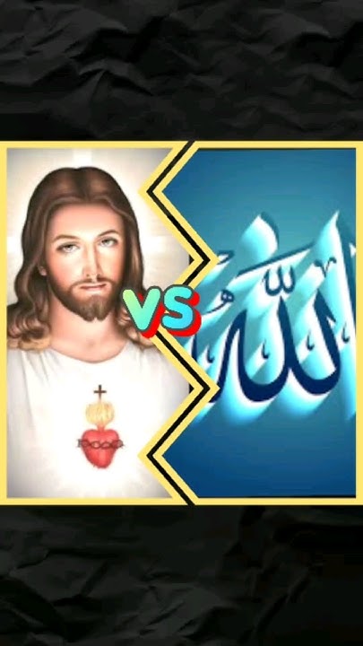 Allah vs Jesús || #shorts2024 - YouTube