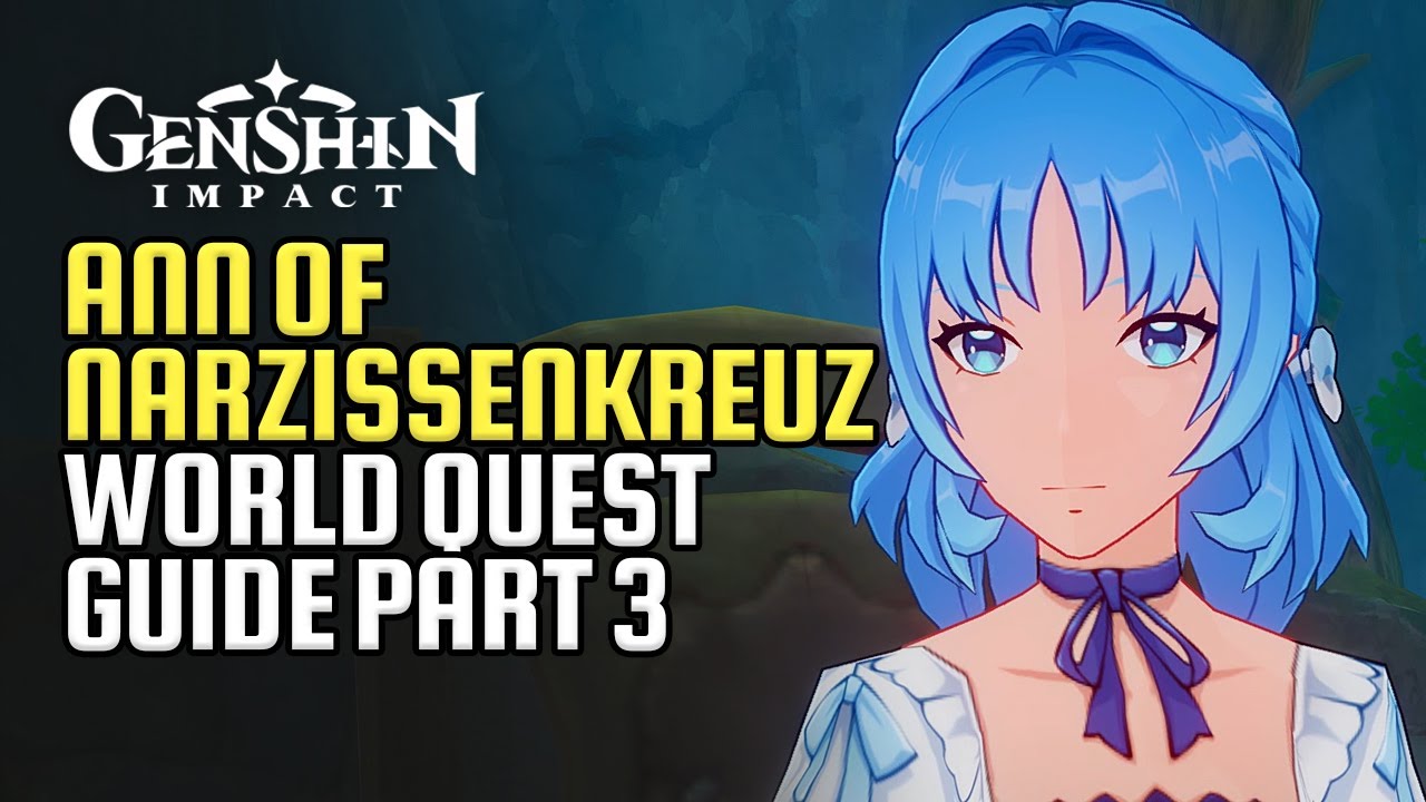 Ann Of Narzissenkreuz Part 3 World Quest Guide | Mary-Ann's True Story ...