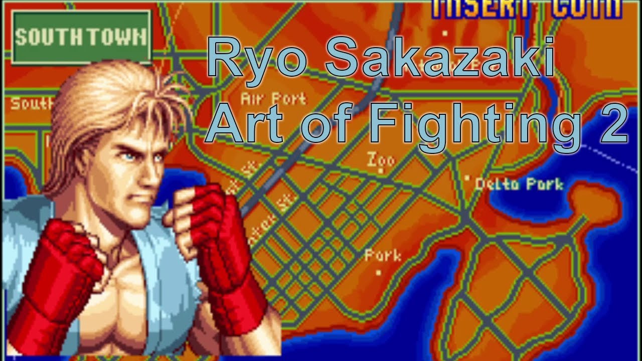 Ryo Sakazaki - Art of Fighting 2 | 2nd Play | 2023-07-28 - YouTube