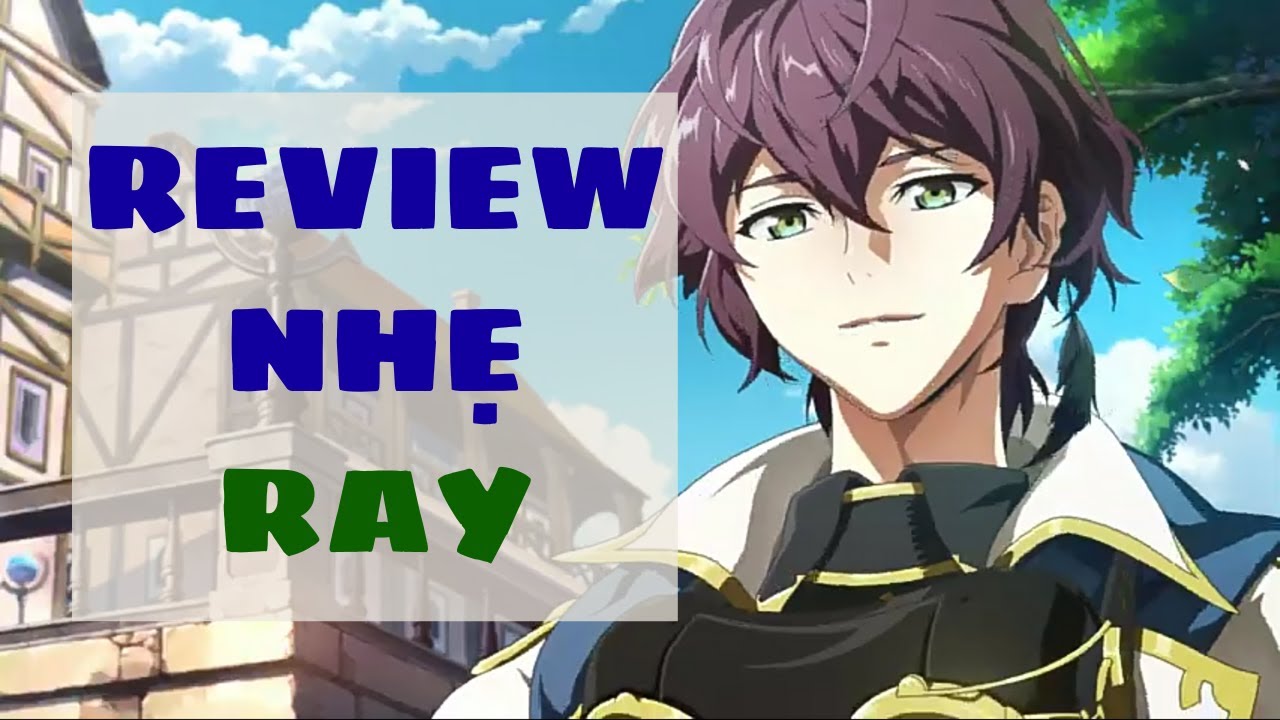 Review nhẹ Ray - Epic Seven - YouTube
