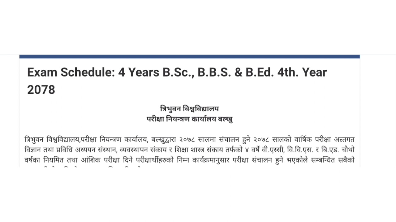 TU Exam Schedule: 4 Years B.Sc., B.B.S. & B.Ed. 4th. Year 2078 ...