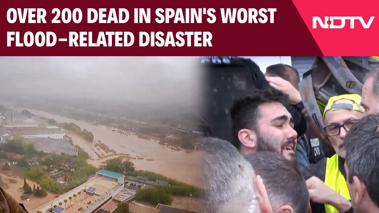 Spain Floods Today | Over 200 Dead In Spain's Worst Flood-Related ...