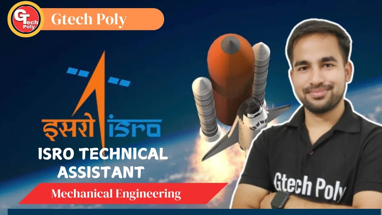 ISRO TA ! Mechanical Engineering Technical Assistant Roadmap @gtechpoly ...