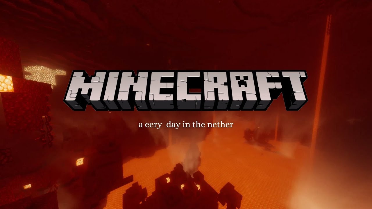 a eery day in the nether #ambience #minecraft #calm - YouTube