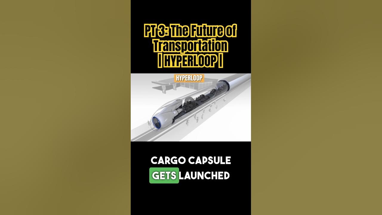 Part 3: Hyperloop: A Quick Journey to the Future! - YouTube