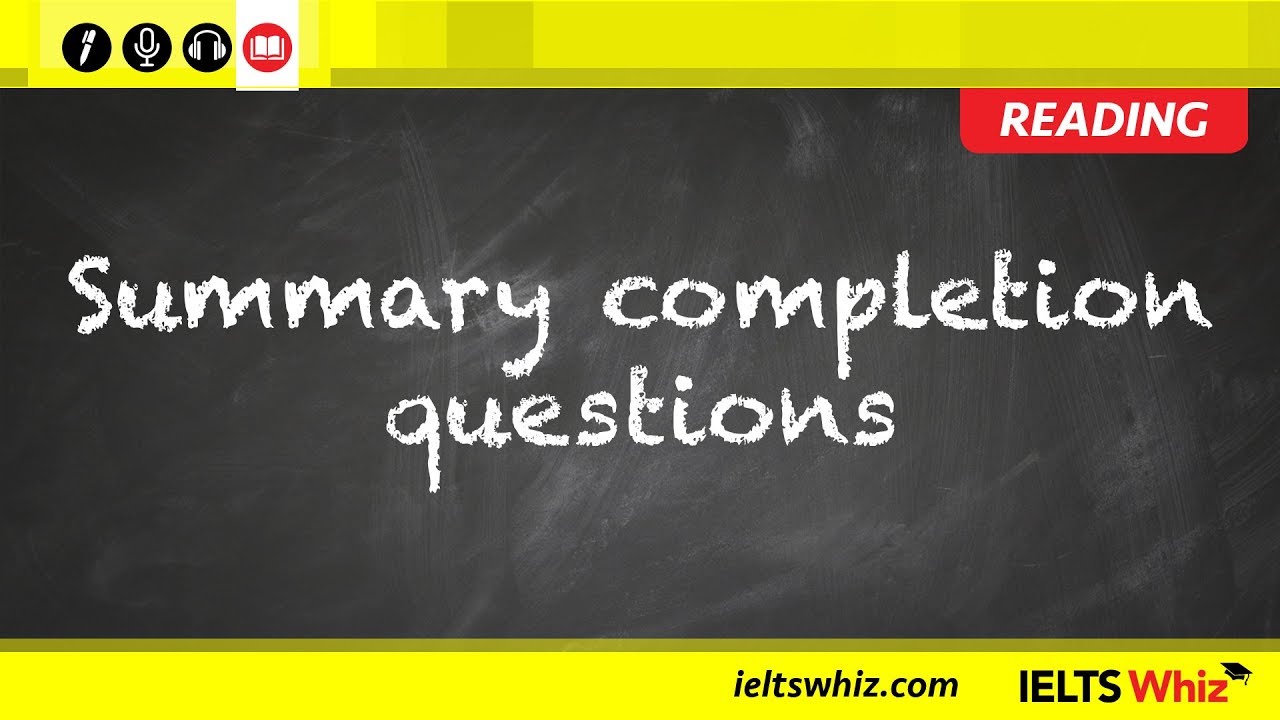 IELTS Reading Summary Completion YouTube ielts-reading-summary-completion-youtube
