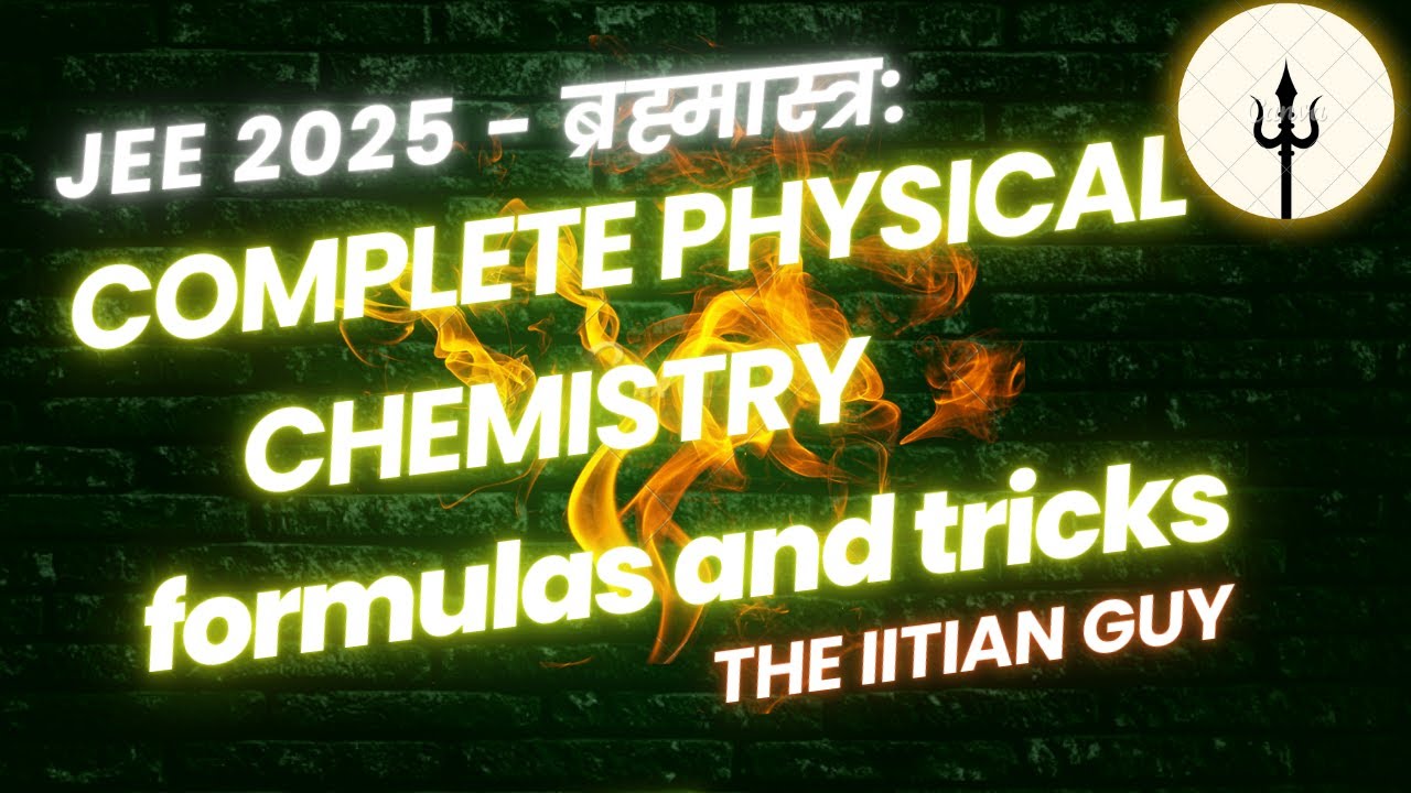 COMPLETE PHYSICAL CHEMISTRY FORMULAS || JEE MAIN 2025 || NEET - YouTube