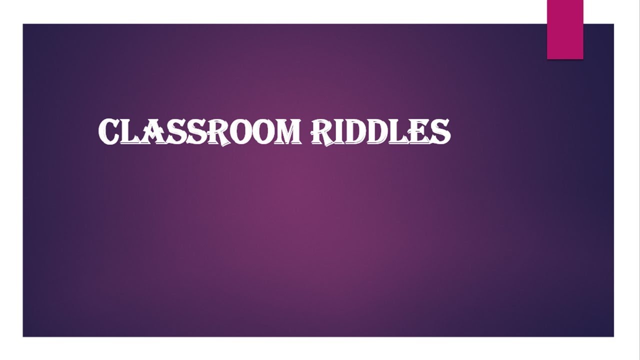Classroom Riddles. Guess Who am I? - YouTube