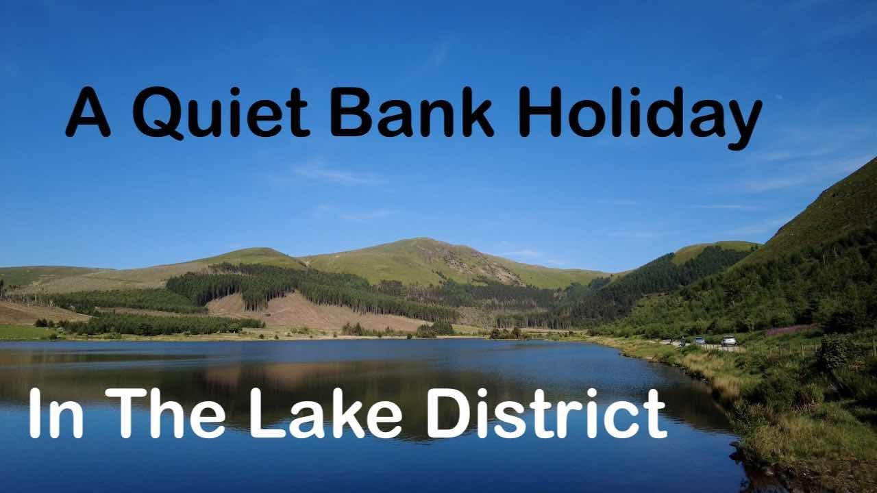 A Quiet Bank Holiday in the Lake District - Landscape Photography - YouTube