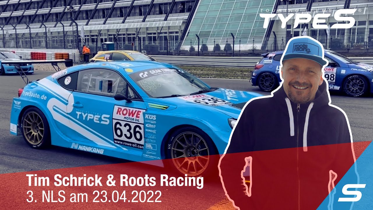 Tim Schrick & Roots Racing bei der NLS 3 am 23.04.2022 - YouTube