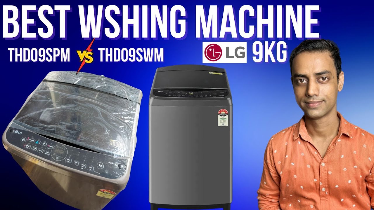 Best Washing Machine 2025 | LG THD09SPM VS LG THD09SWM - YouTube