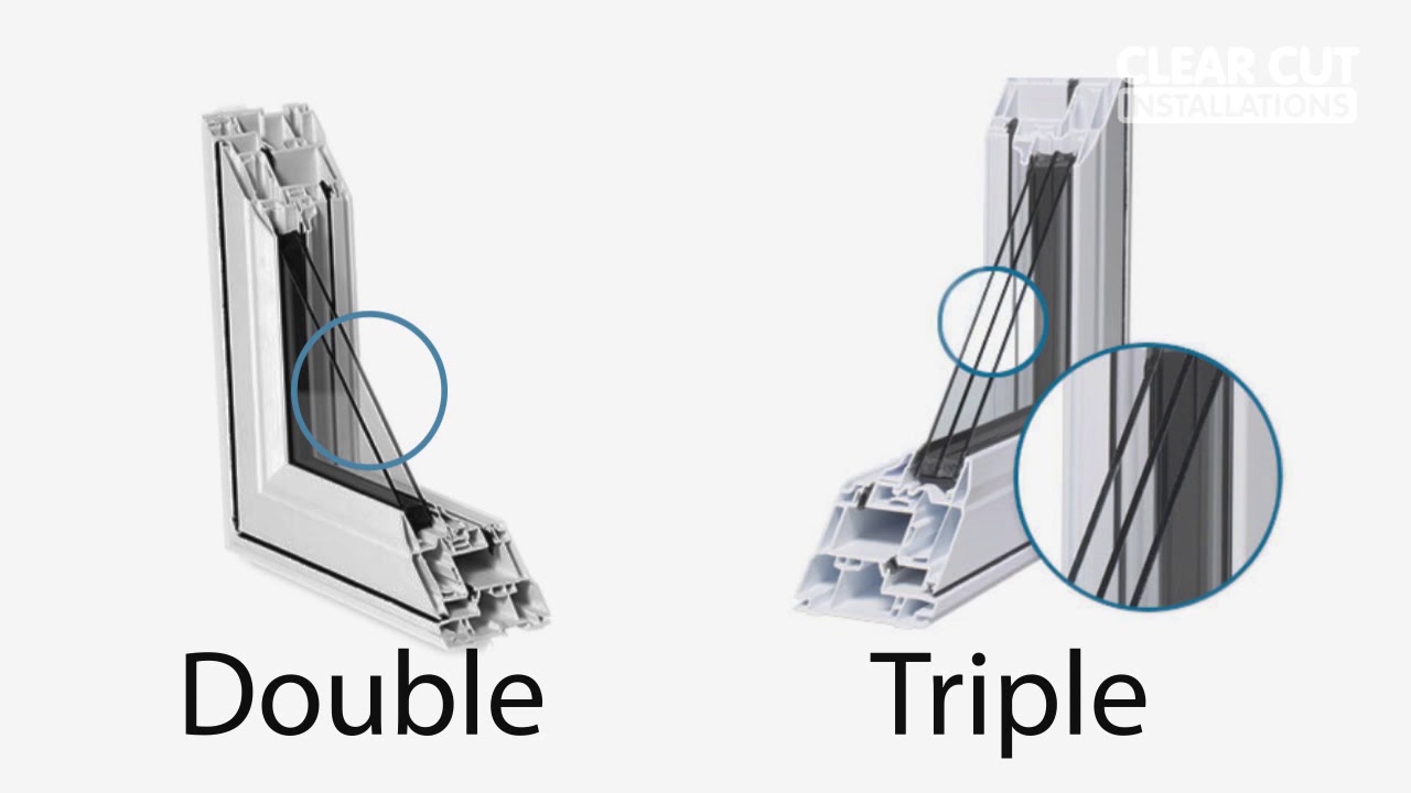Clear Cut Installations- Triple VS Double Glaze Windows - YouTube