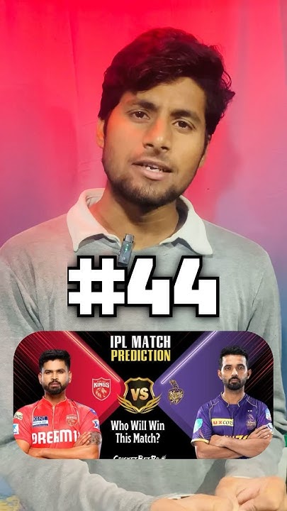 Match 44 : Kkr vs pbks 2025 prediction | #shorts #shortvideo #cricket #cricketshorts #ipl2025 ...