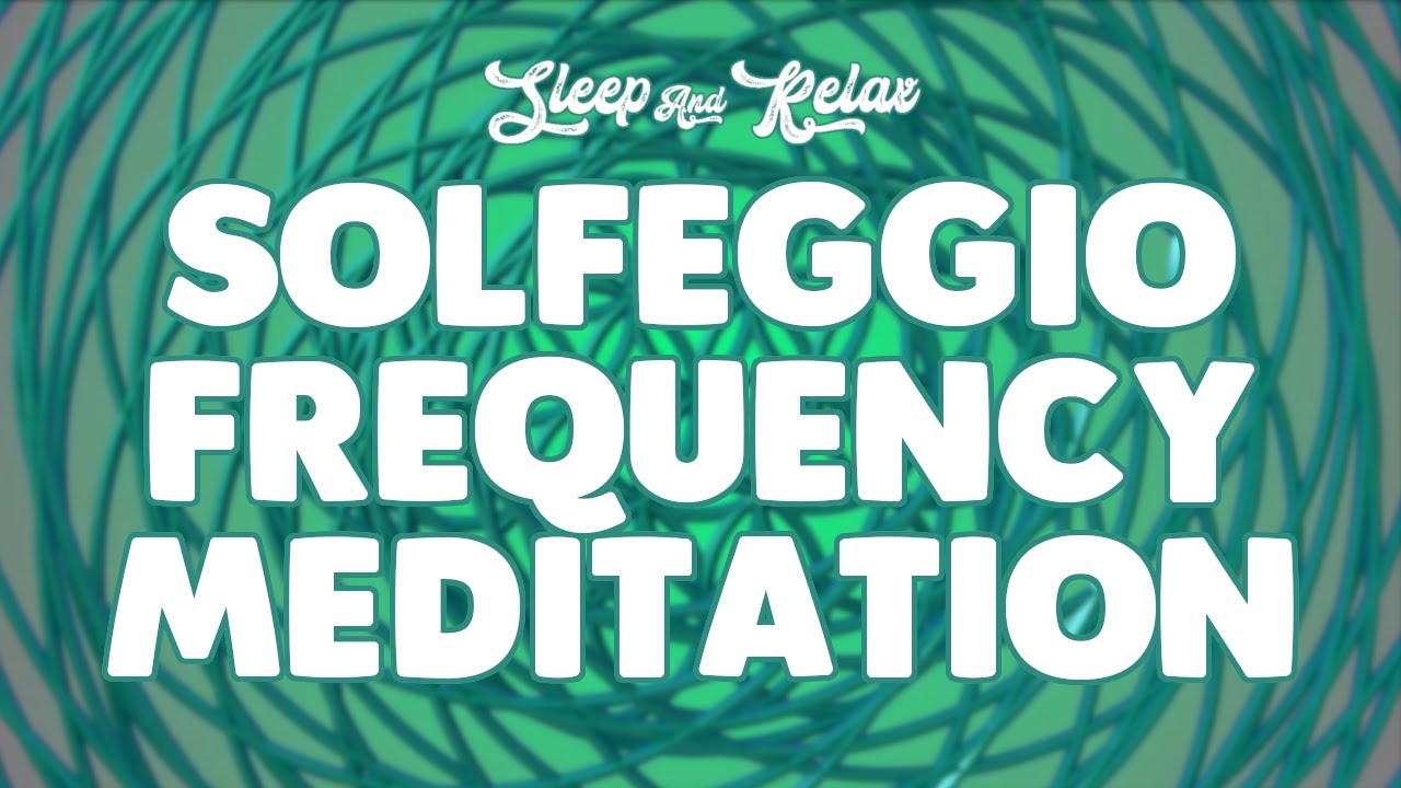 Solfeggio Frequency Meditation 🪷 | 1 Hour • Soothing Solfeggio ...