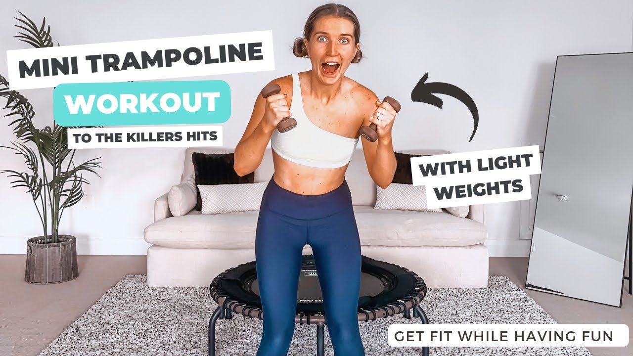 Mini Trampoline Workout with Light Weights | The Killers Hits Edition ...