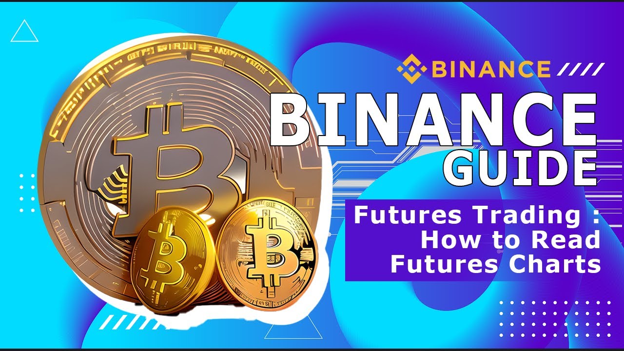 What is Binance Futures Trading? A Beginner's Guide to Understanding ...