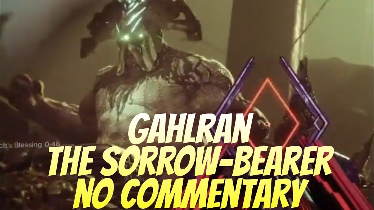 Crown Of Sorrow Raid: GAHLRAN, THE SORROW-BEARER BOSS FIGHT! (No ...