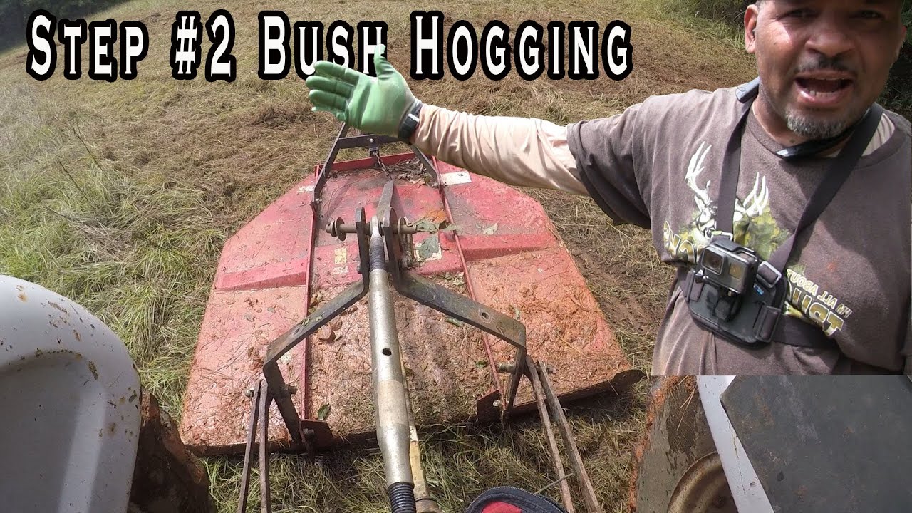 Step #2 Bush Hogging When Establishing a New Food Plot - YouTube