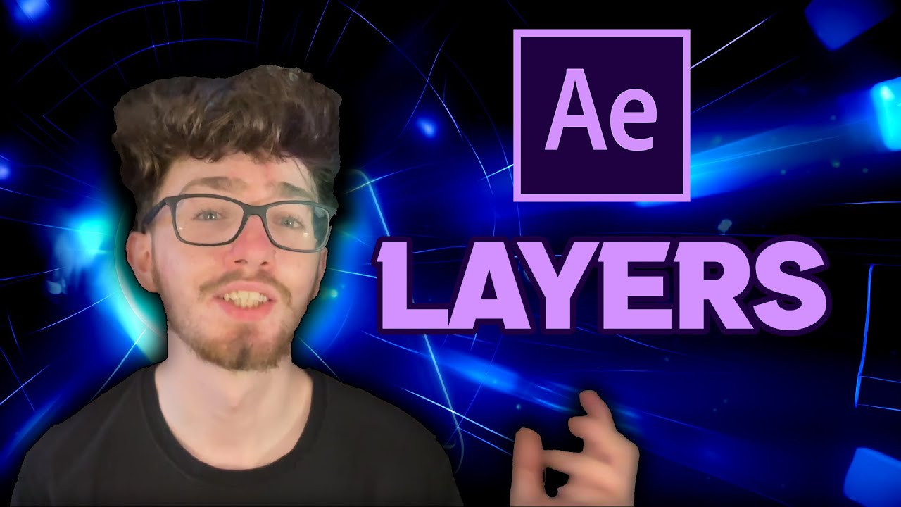 A Basic Guide to Understanding Layers in After Effects - YouTube