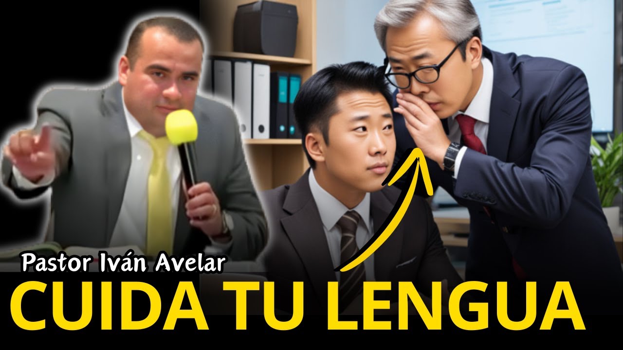 Cuida tu lengua - Pastor Iván Avelar - YouTube