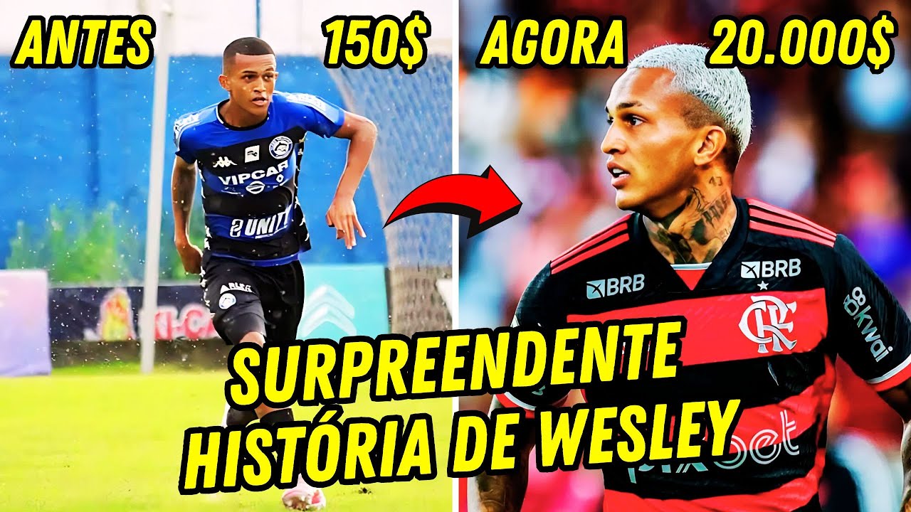 🔥 A INCRÍVEL HISTÓRIA DE WESLEY, O LATERAL-DIREITO QUE ESTÁ BRILHANDO ...