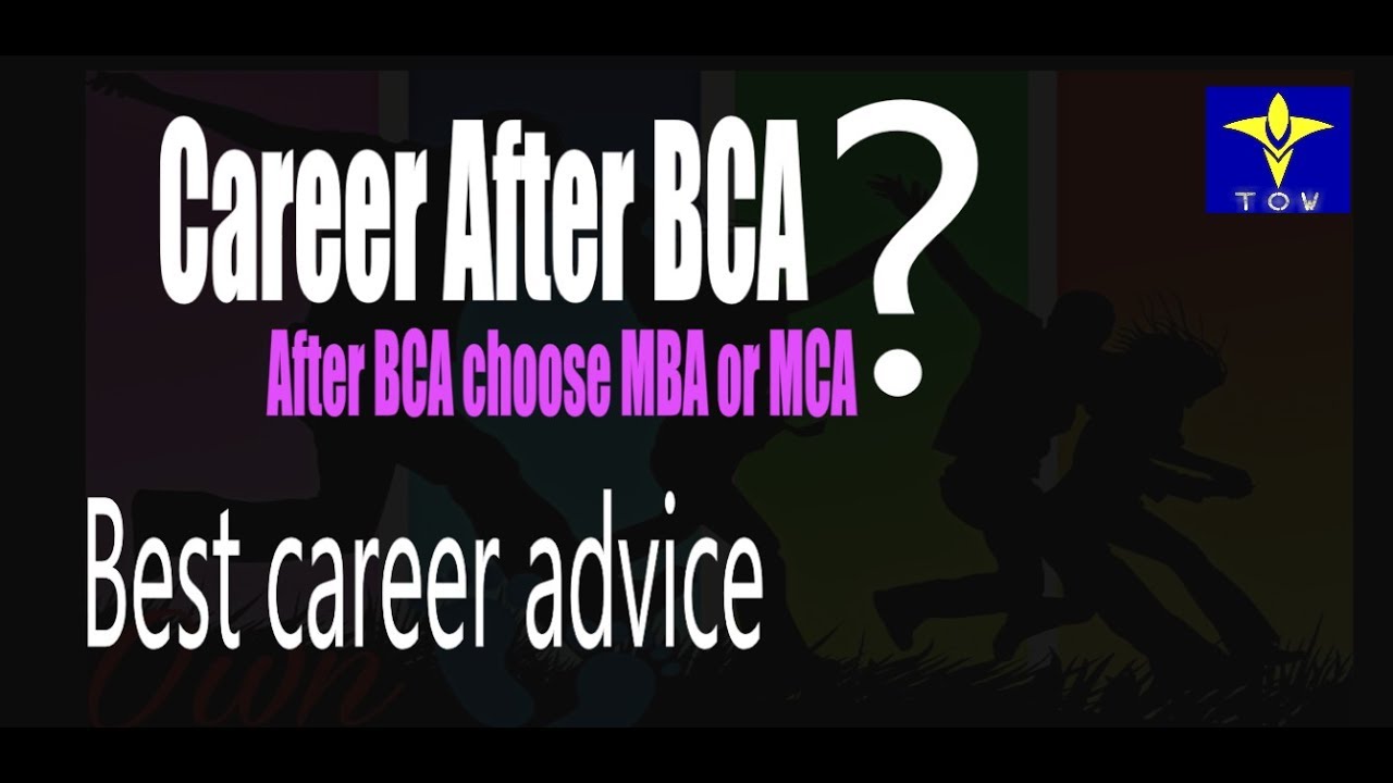 Best career advice for BCA students with jobs scope knowledge - YouTube