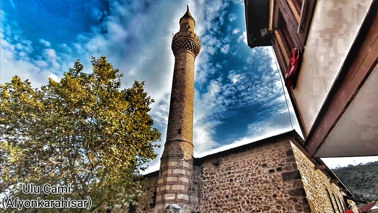 Ulu Cami Afyonkarahisar 4K - YouTube