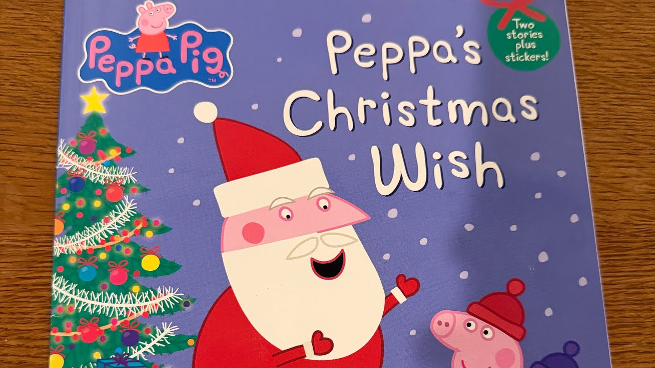 Peppa’s Christmas Wish - YouTube