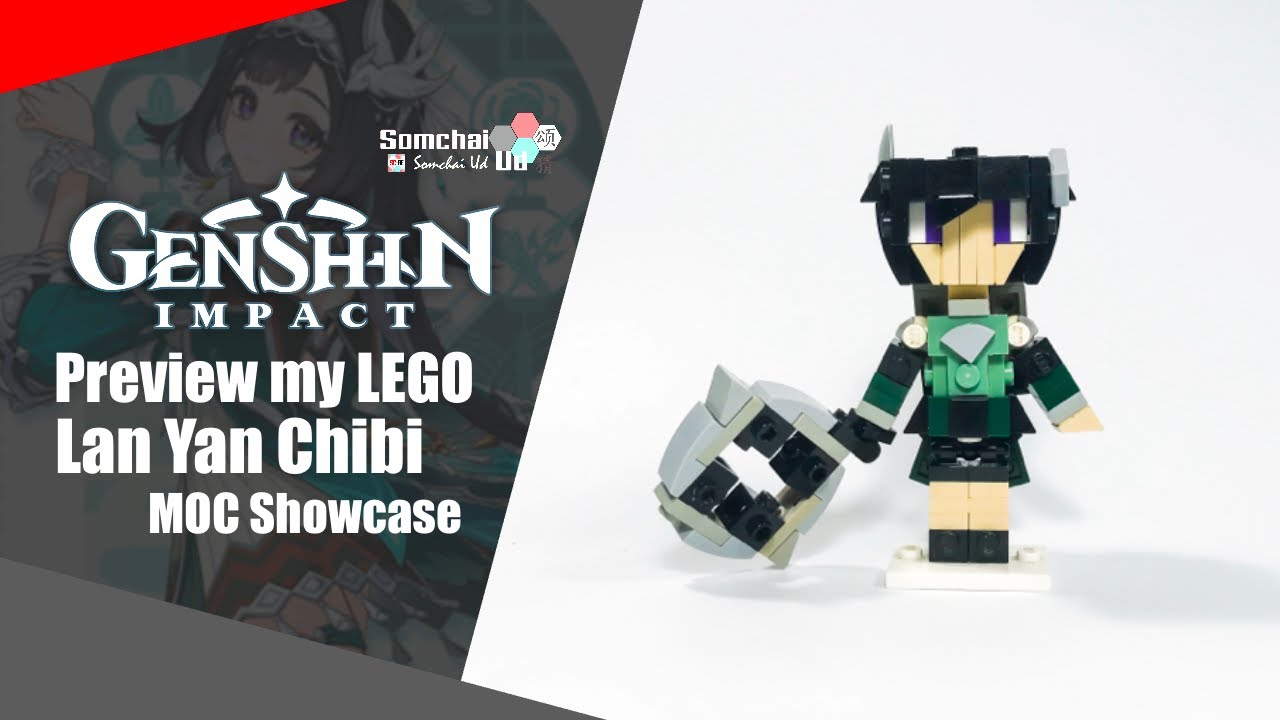 Preview my LEGO Genshin Impact Lan Yan Chibi | Somchai Ud - YouTube