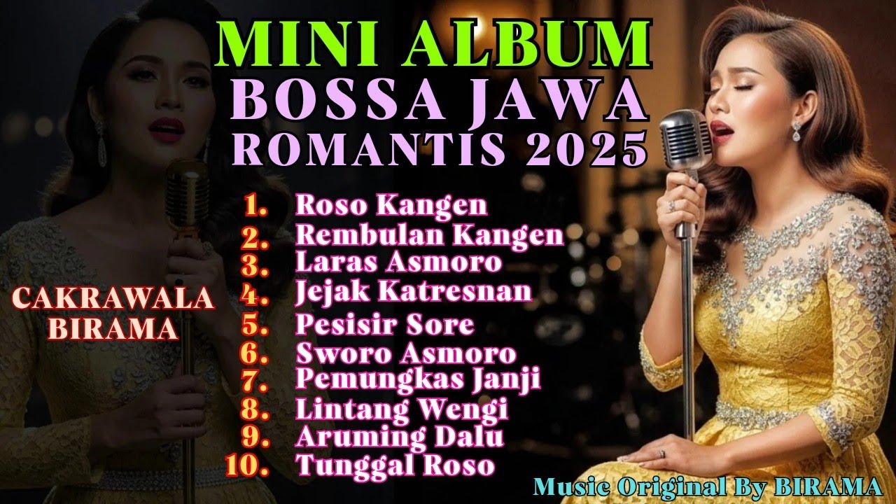 LAGU JAWA BOSSA PALING MENYENTUH HATI ‼️ MINI ALBUM BOSSA JAWA ROMANTIS ...