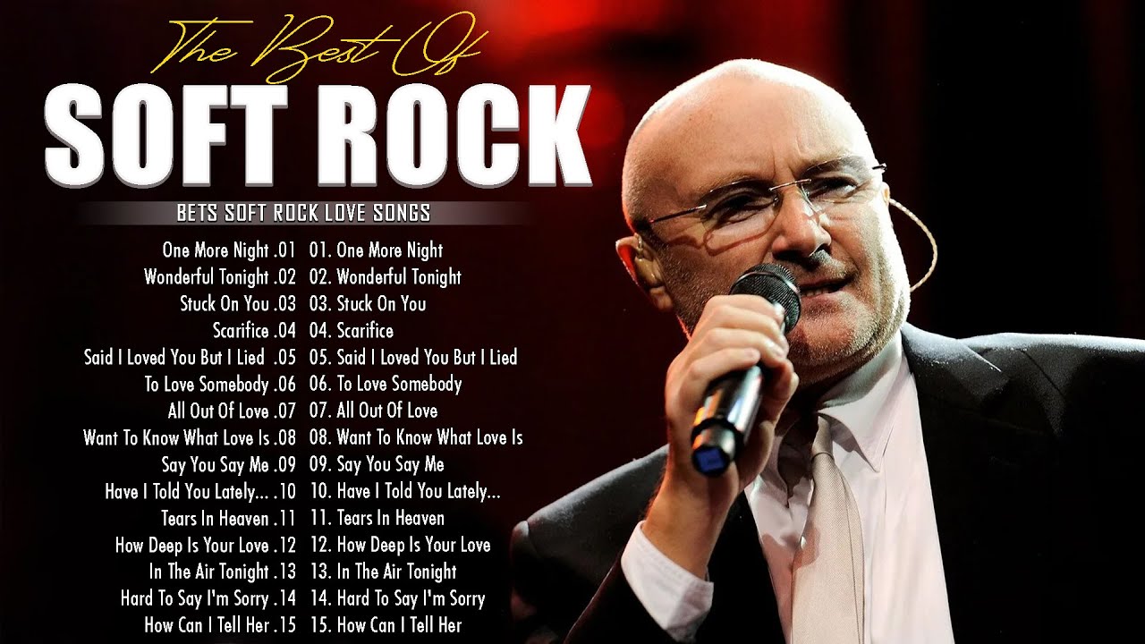 Phil Collins, Eric Clapton, Lionel Richie, Michael Bolton, Lobo Soft Rock Collection 70s 80s 90s ...