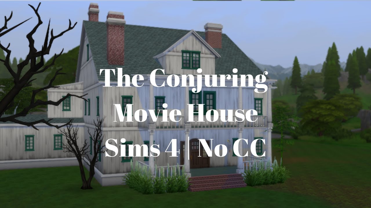 The Conjuring Movie House Sims 4 | No CC - YouTube