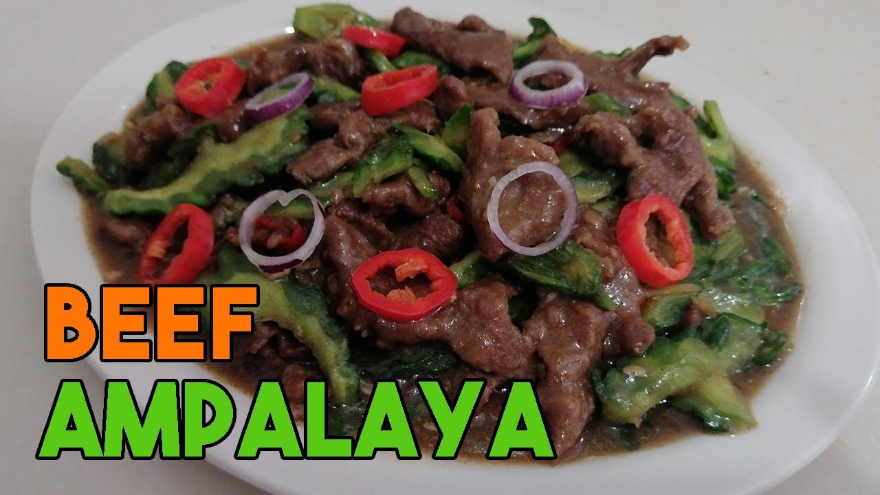 HOW TO COOK HEALTHY AND DELICIOUS BEEF AMPALAYA! - YouTube