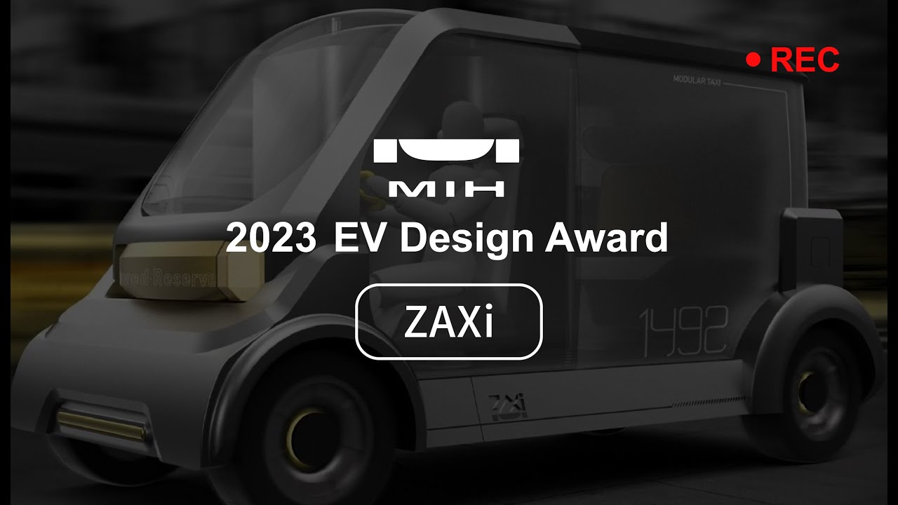 MIH EV Design Award - Pitch - ZAXi 城市模組計程車 - YouTube