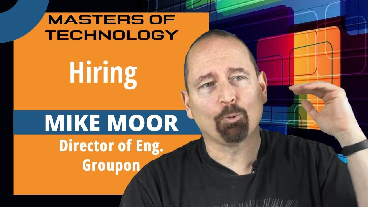 Hiring - Mike Moore - Dir. of Engineering. Groupon. - YouTube