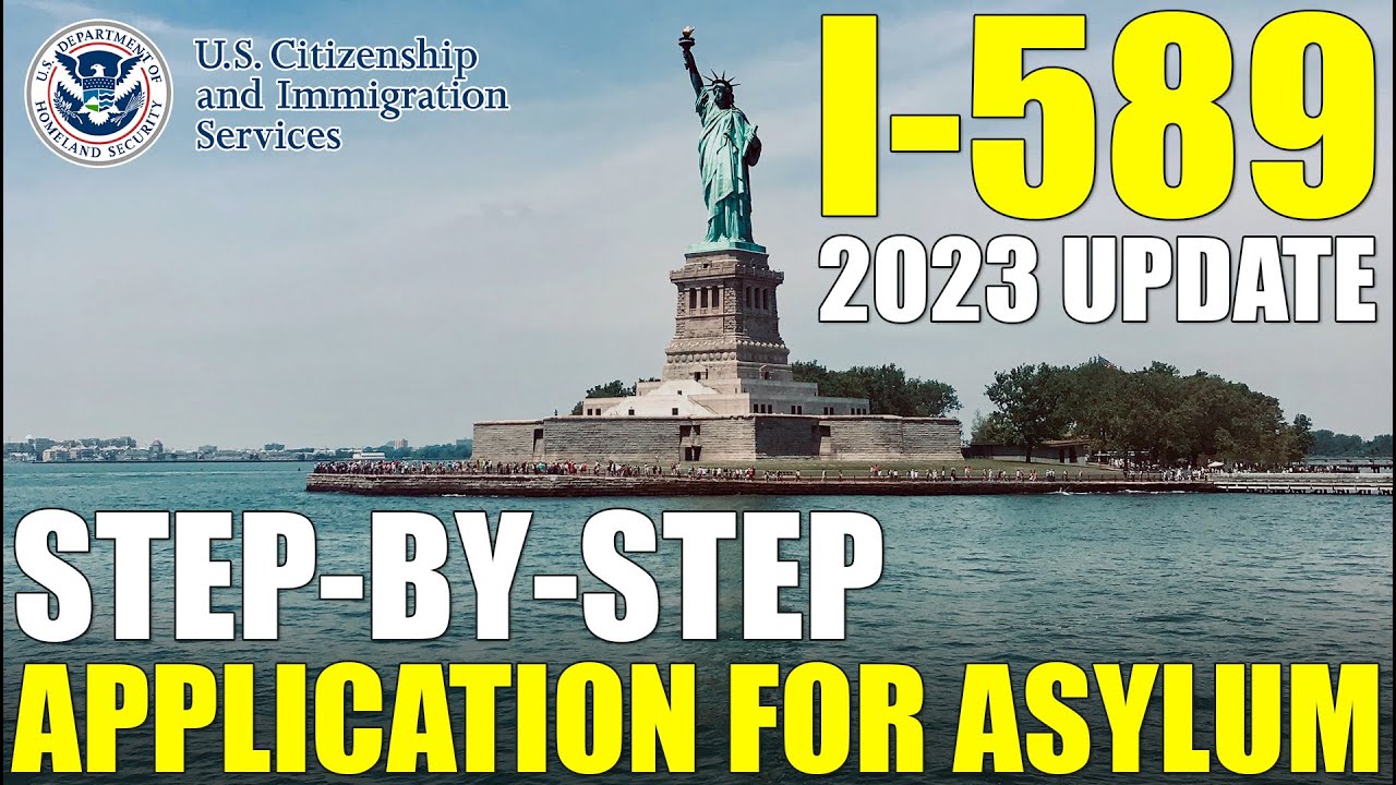 I-589 Application for Asylum (How to Apply for Asylum in USA) (2023 ...
