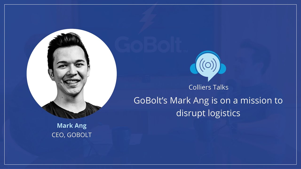 Colliers Talks: GoBolt’s Mark Ang is on a mission to disrupt logistics ...