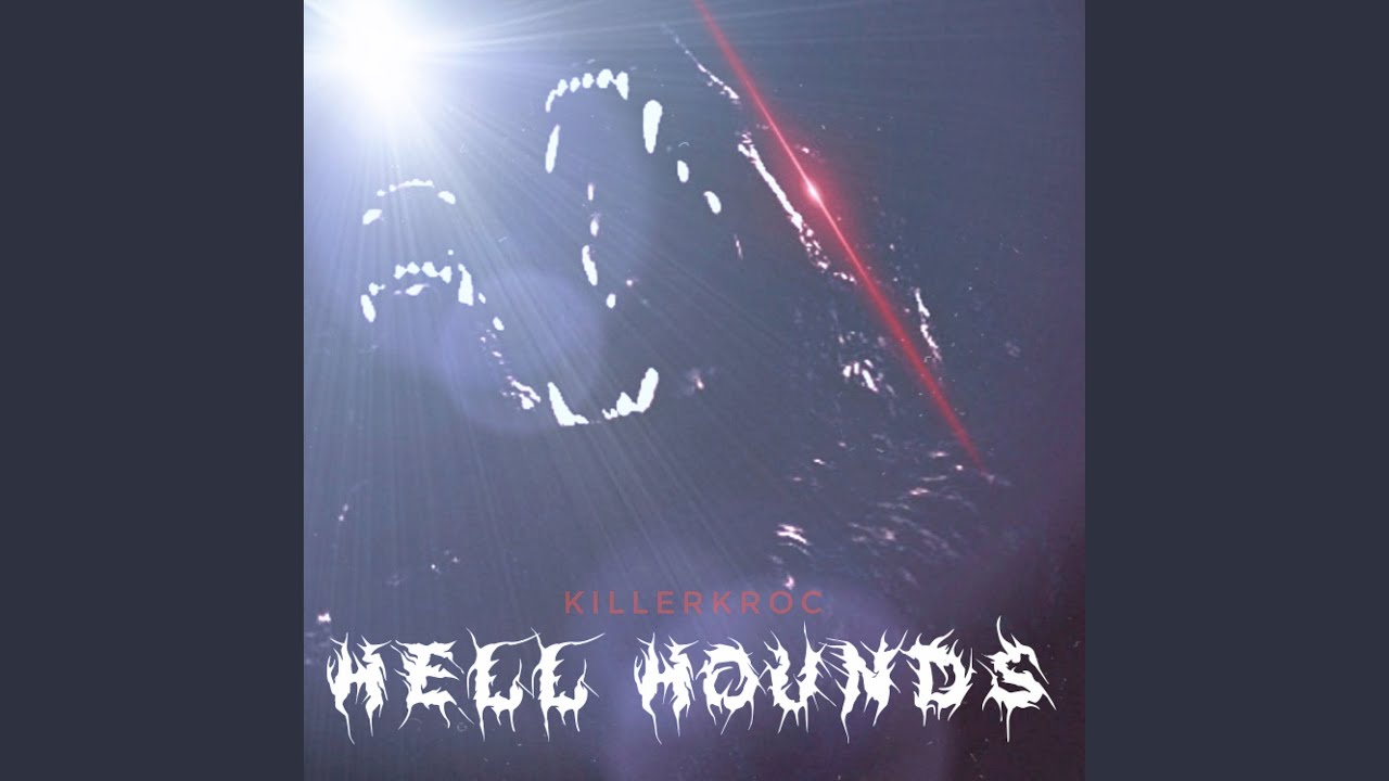 Hell Hounds - YouTube